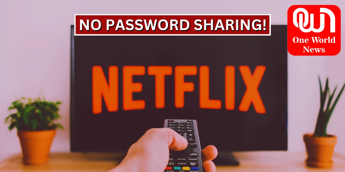 Netflix Puts an End to Password Sharing in India, But There's a Catch….