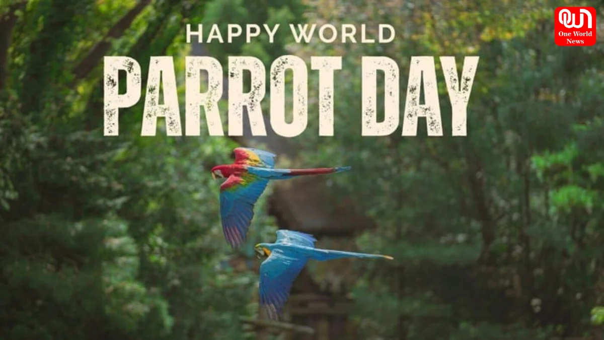 World Parrot Day 2026: Celebrating Colorful Voices of Nature